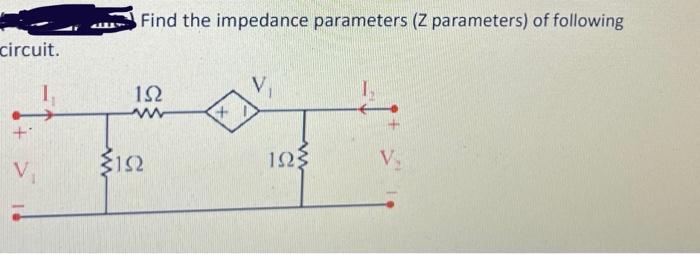 Solved Find the impedance parameters (Z parameters) of | Chegg.com