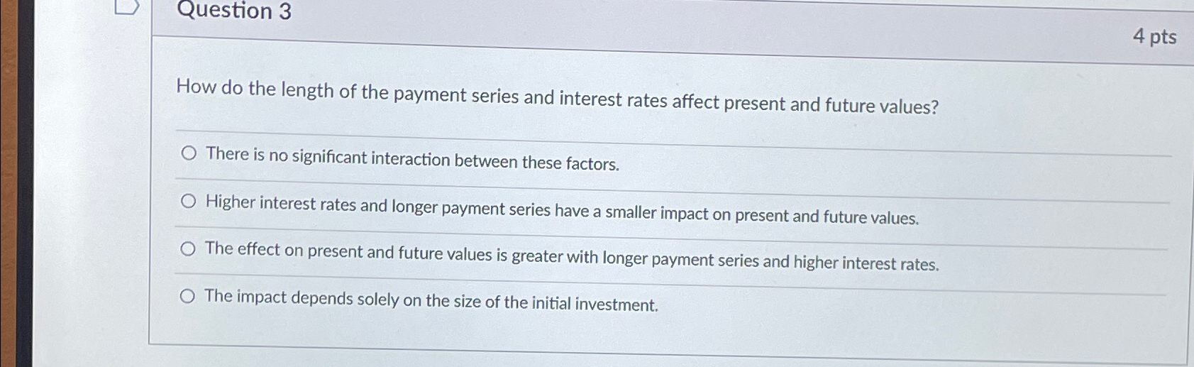 Solved Question 34 ﻿ptsHow do the length of the payment | Chegg.com