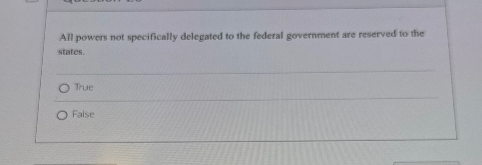 Solved All powers not specifically delegated to the federal | Chegg.com