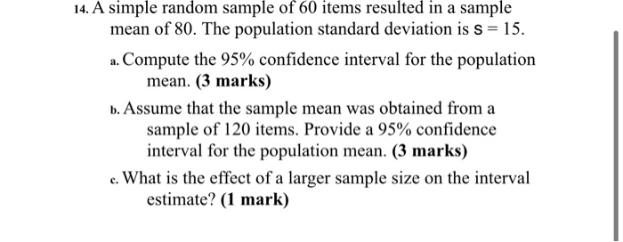 Solved 14. A simple random sample of 60 items resulted in a | Chegg.com