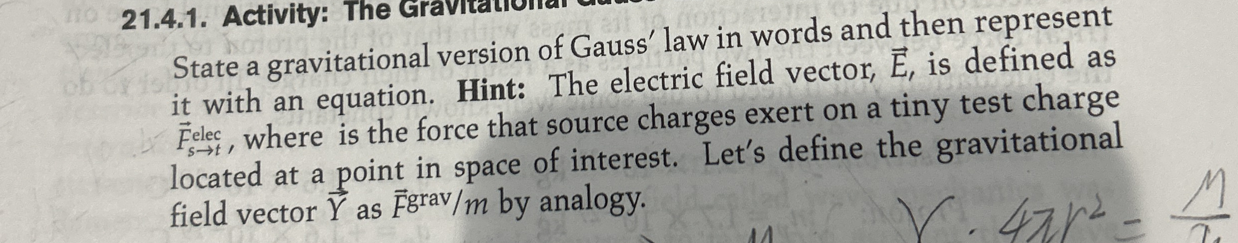 Solved State a gravitational version of Gauss' law in words | Chegg.com