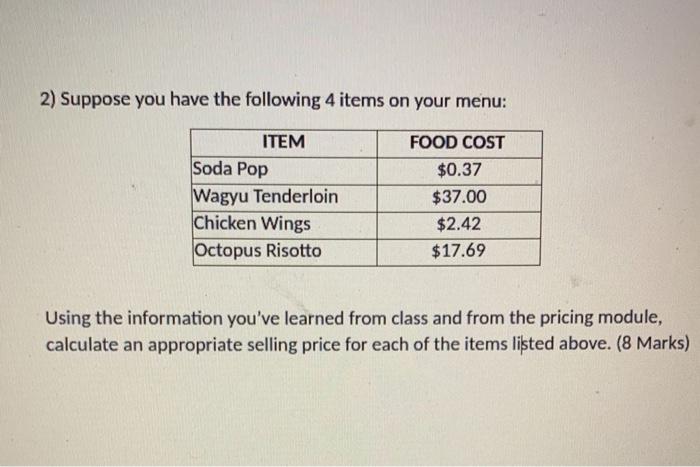 Solved 2) Suppose you have the following 4 items on your | Chegg.com