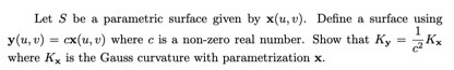 Solved Let S ﻿be a parametric surface given by x(u,v). | Chegg.com