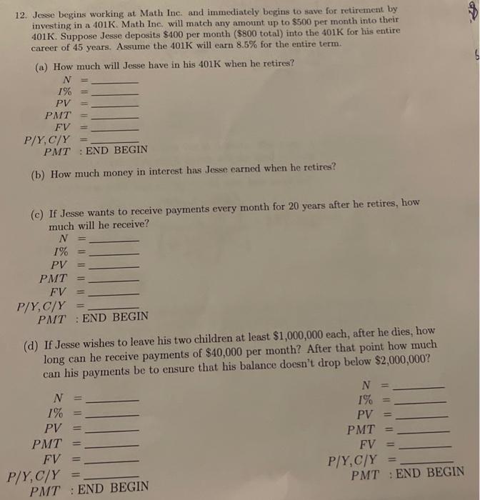 Solved 12. Jesse begins working at Math Inc. and immediately | Chegg.com
