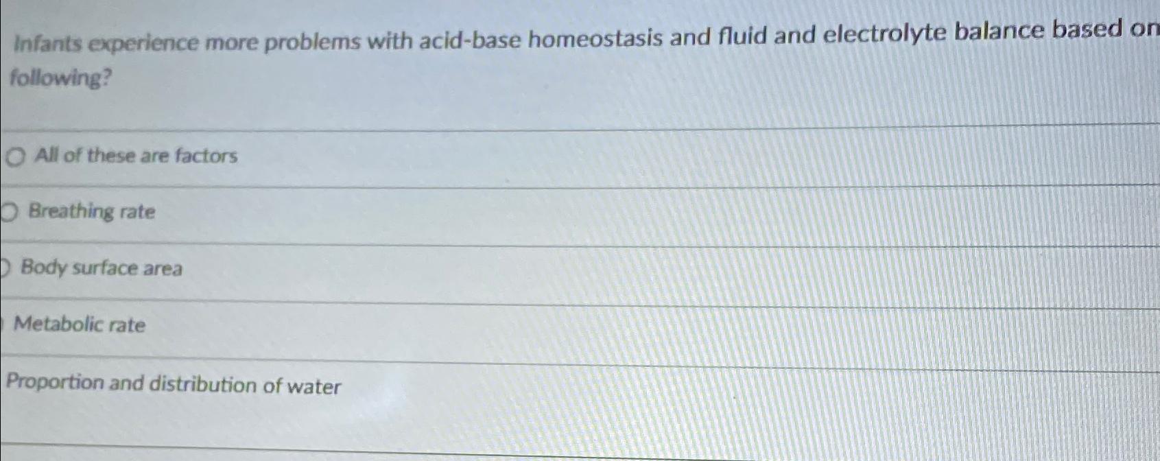 Solved Infants experience more problems with acid-base | Chegg.com
