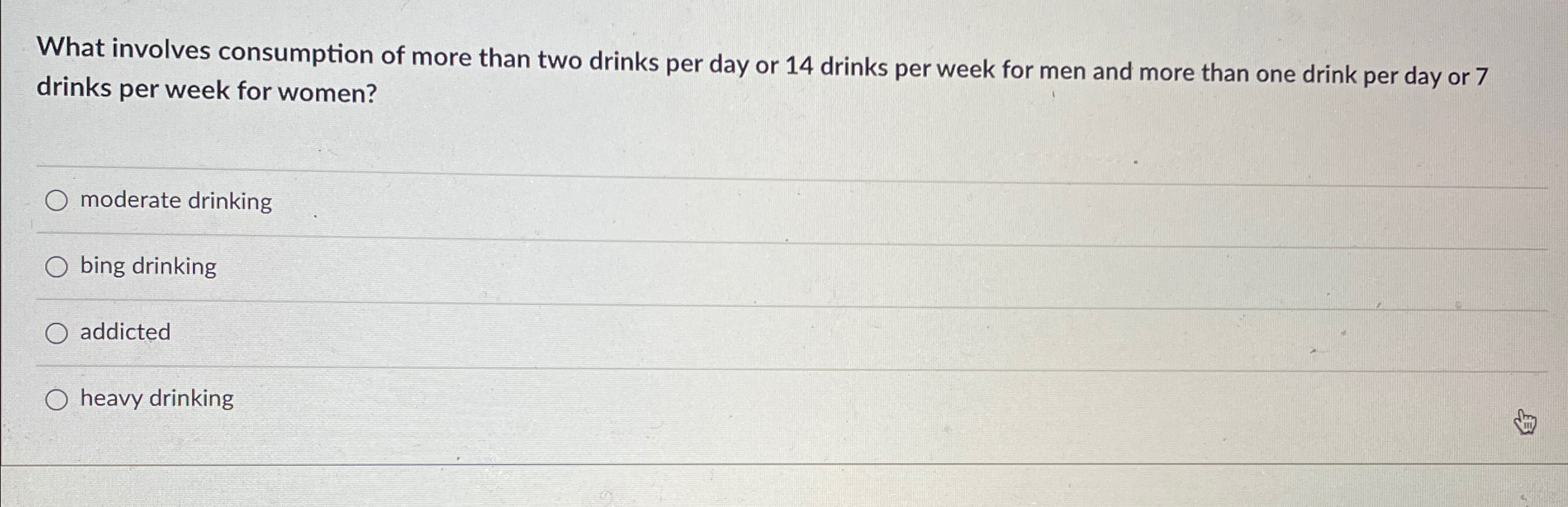Solved What involves consumption of more than two drinks per | Chegg.com