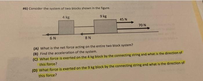 Solved H6) Consider the system of two blocks shown in the | Chegg.com