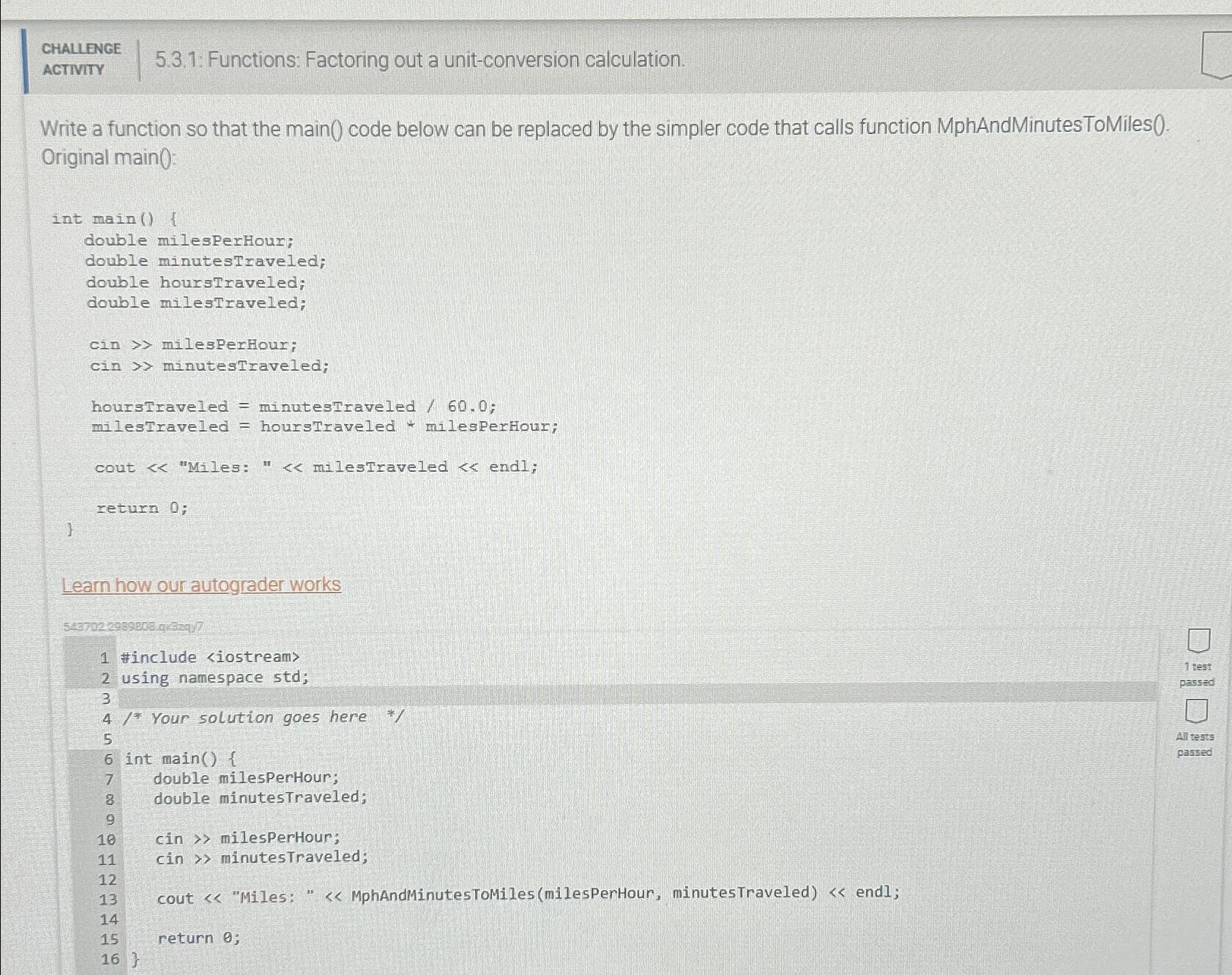 Solved CHALLENGEACTIVITY5.3.1: Functions: Factoring out a | Chegg.com