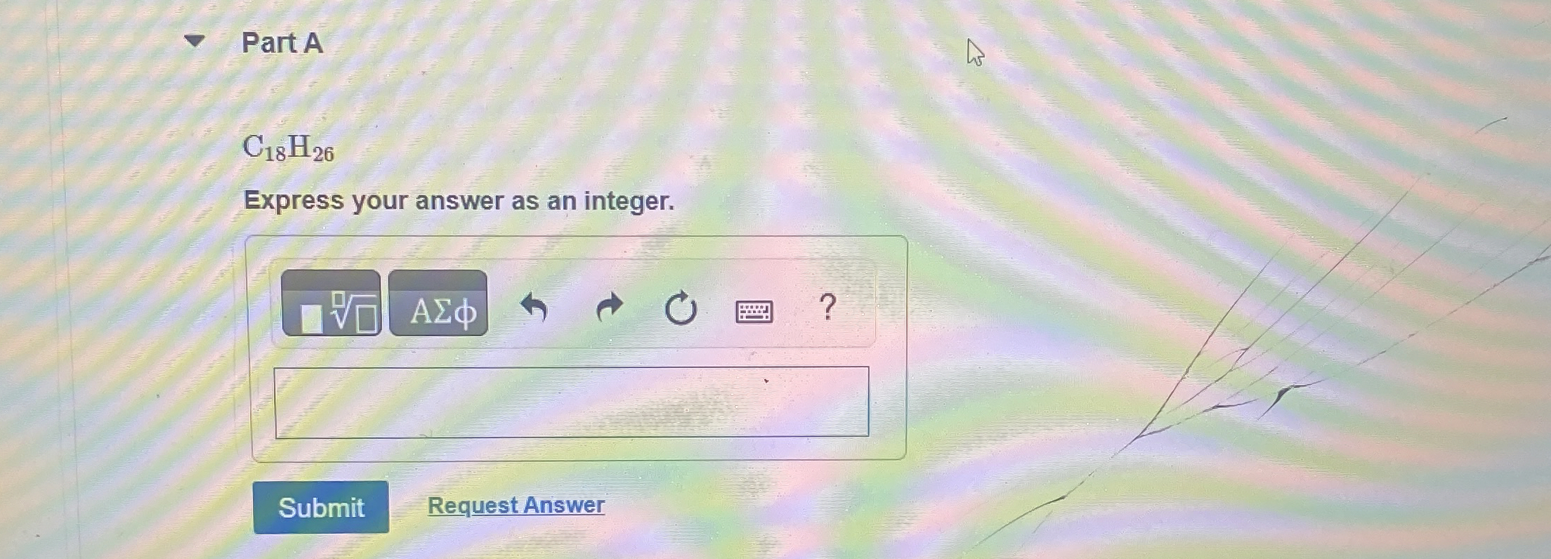 Solved Part AC18H26Express your answer as an integer. | Chegg.com