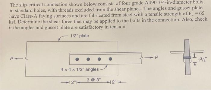 Solved The slip-critical connection shown below consists of | Chegg.com