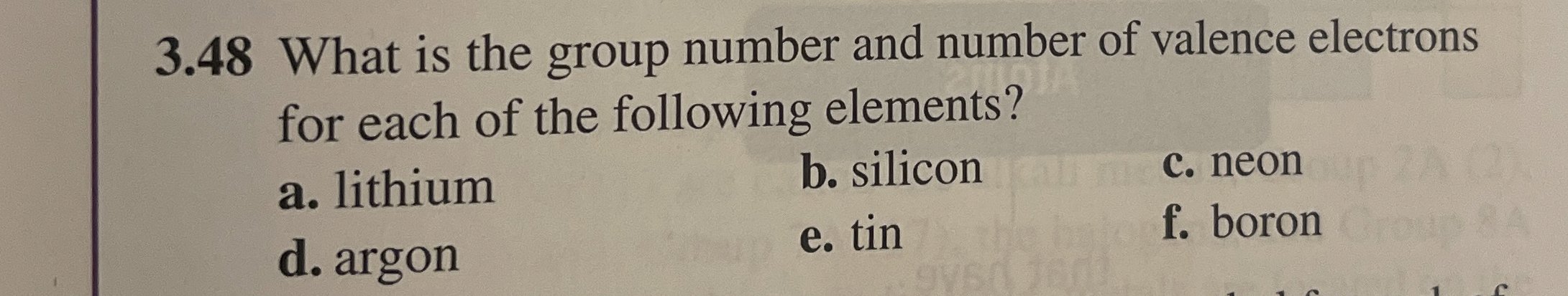 Solved 3.48 ﻿What is the group number and number of valence | Chegg.com