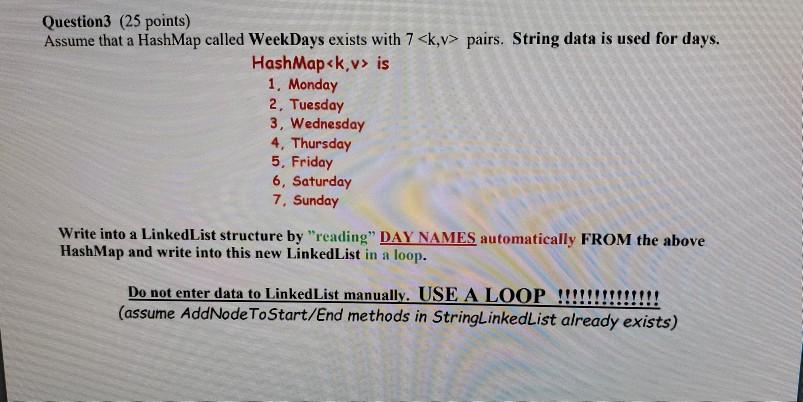 Solved Question3 (25 points) Assume that a HashMap called | Chegg.com Solved Question3 (25 points) Assume that a HashMap called | Chegg.com