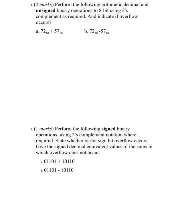 Solved 1 (2 marks) Perform the following arithmetic decimal | Chegg.com