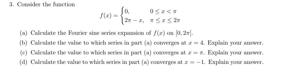 Solved Consider The Functionf X {0 0≤x
