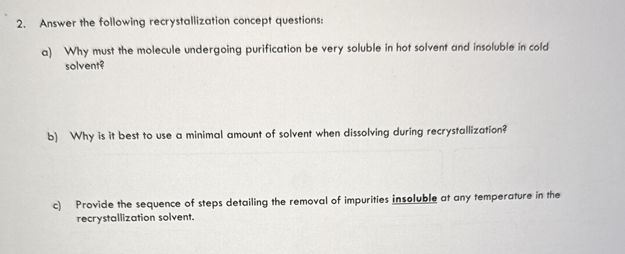 Solved Answer the following recrystallization concept | Chegg.com