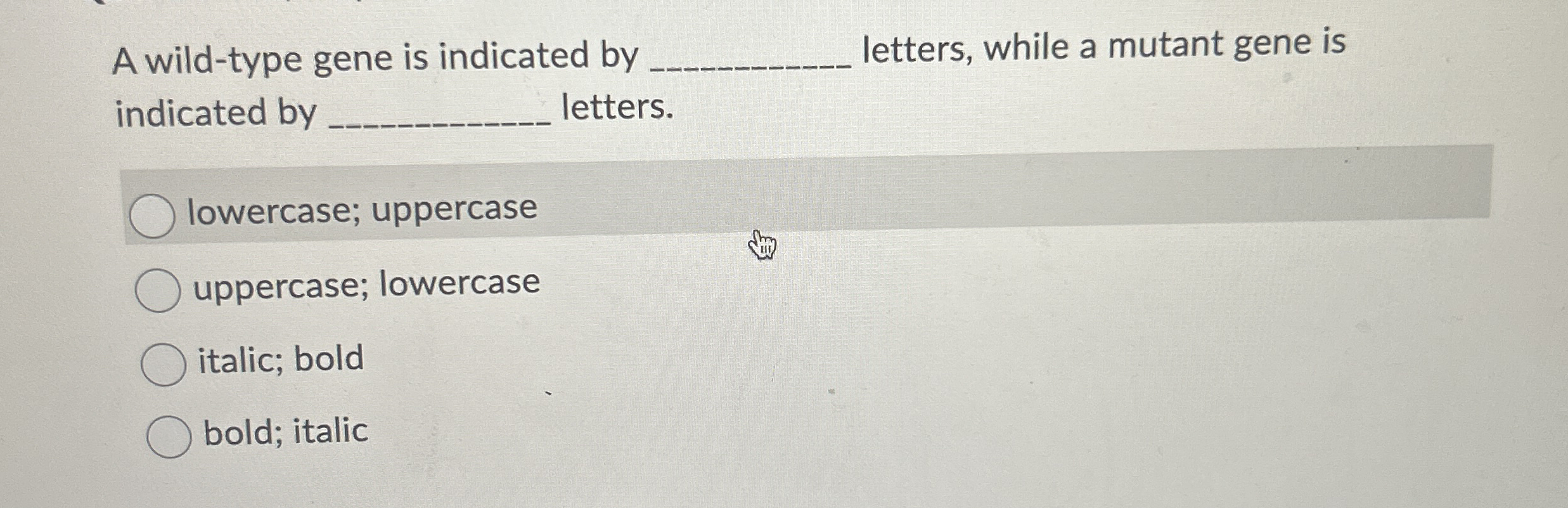 Solved A wild-type gene is indicated by . ﻿letters, while | Chegg.com