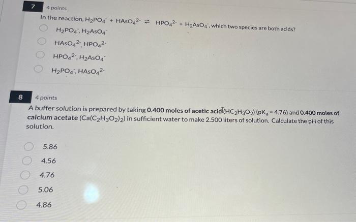 Solved In the reaction, H2PO4−+HAsO42−⇌HPO42−+H2AsO4, which | Chegg.com