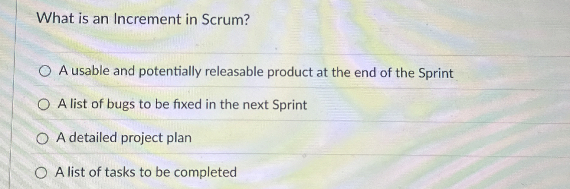 Solved What is an Increment in Scrum?A usable and | Chegg.com