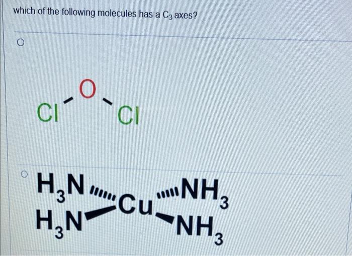 Solved which of the following molecules has a C3 axes? cond | Chegg.com