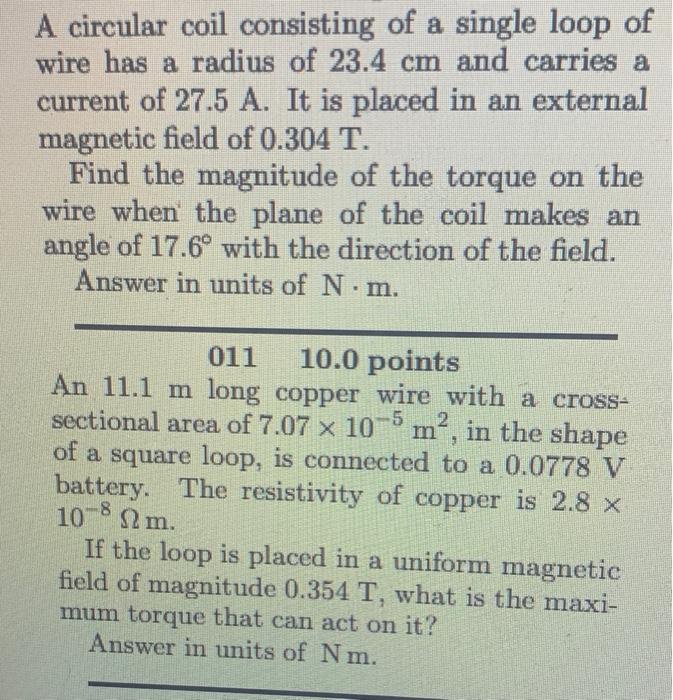 Solved A circular coil consisting of a single loop of wire | Chegg.com