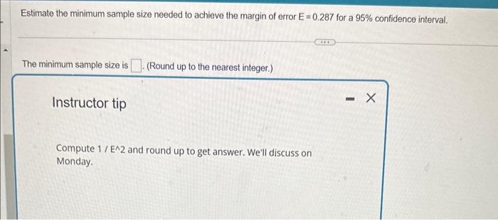 Solved estimate the minimum sample size needed to achieve | Chegg.com