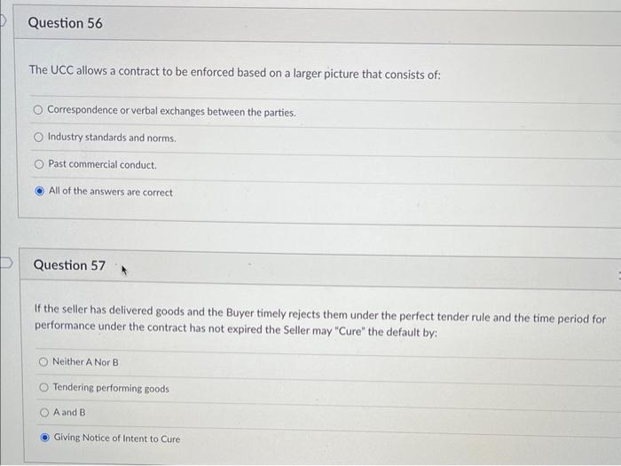 Solved The UCC allows a contract to be enforced based on a | Chegg.com