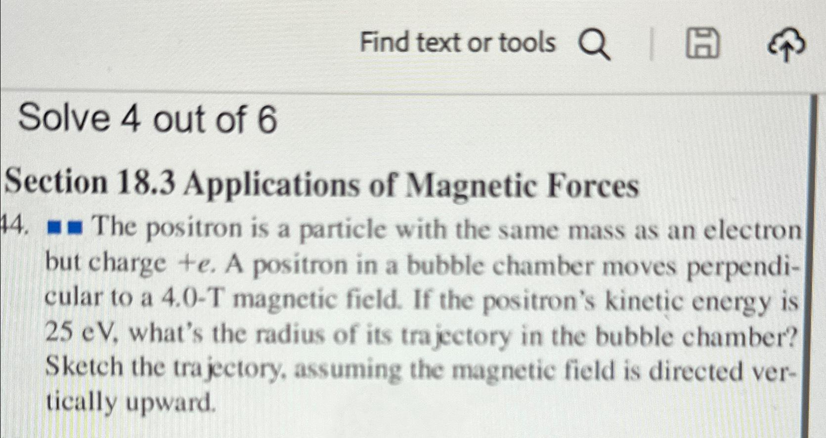 Solved Find text or tools QSolve 4 ﻿out of 6Section 18.3 | Chegg.com