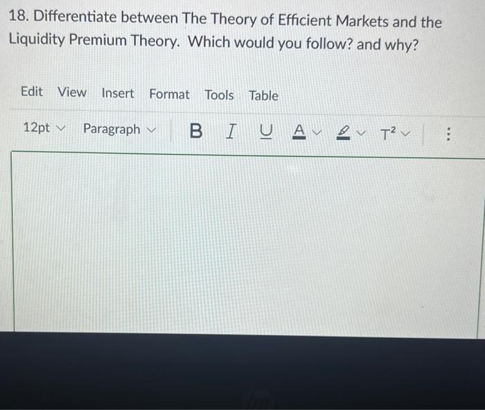 Solved 18. Differentiate between The Theory of Efficient | Chegg.com
