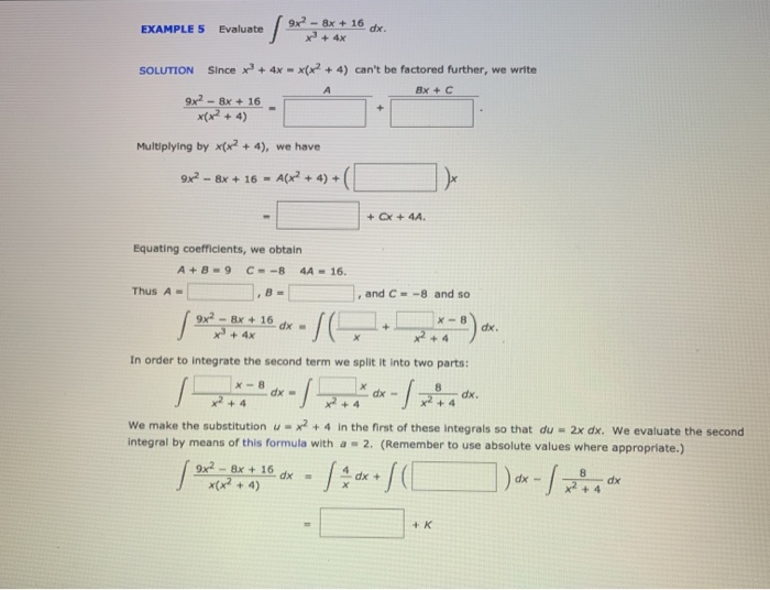 Solved EXAMPLE 5 Evaluate 9x2 - 8x + 16 + 4x dx SOLUTION | Chegg.com