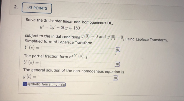 Solved -/3 POINTS Solve the 2nd-order linear non-homogeneous | Chegg.com