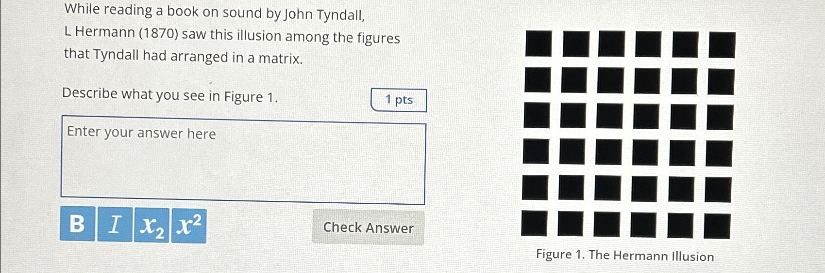 Solved While reading a book on sound by John Tyndall, L | Chegg.com