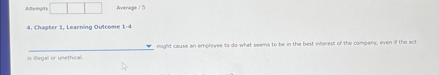 Solved AttemptsAverage ?54. ﻿Chapter 1, ﻿Learning Outcome | Chegg.com