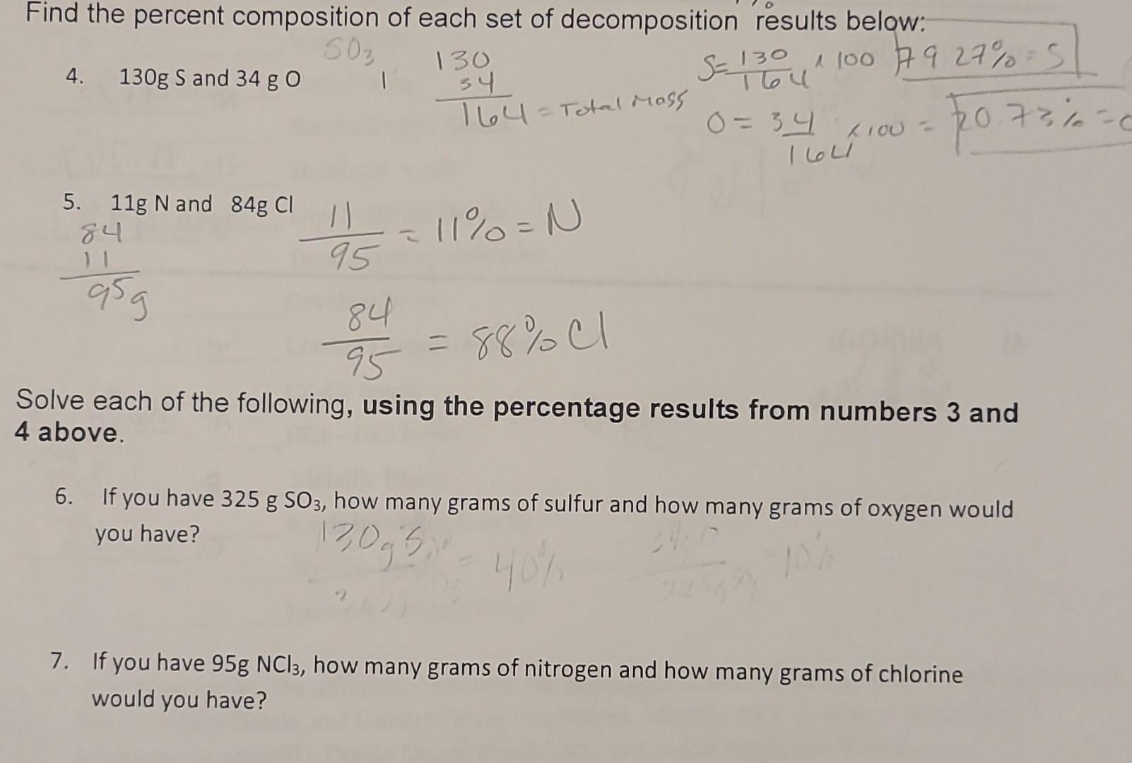 Solved 5. 11 g N and 84 gCl 11849511=11%=N9584=88%Cl Solve | Chegg.com