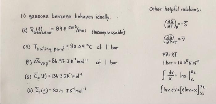 What is the delta G_vap for benzene at 75C and 1/2 | Chegg.com