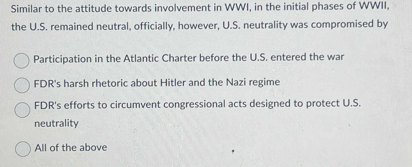 Solved Similar to the attitude towards involvement in WWI, | Chegg.com