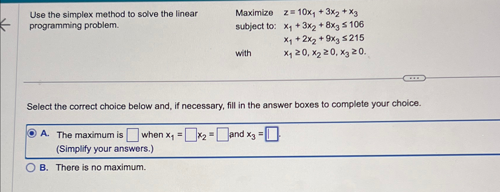 Solved Use the simplex method to solve the linear | Chegg.com