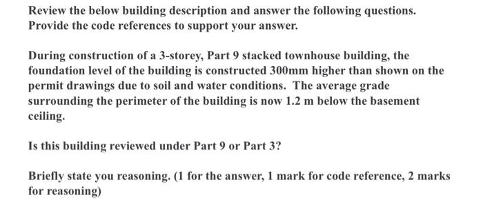 Solved Review the below building description and answer the | Chegg.com