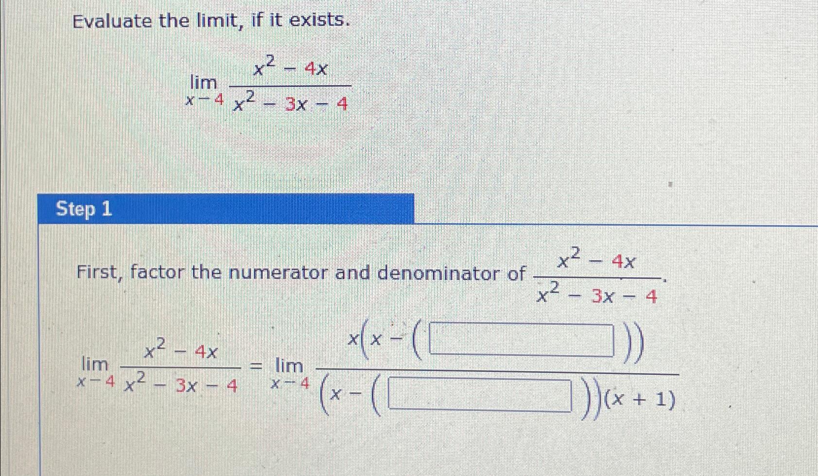 Solved Evaluate the limit, ﻿if it | Chegg.com