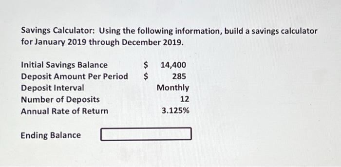 Solved Savings Calculator: Using the following information, | Chegg.com