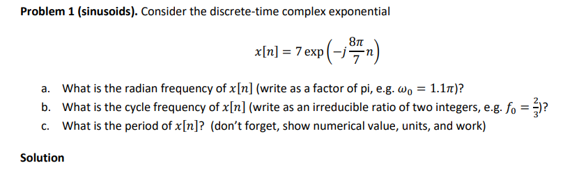 Solved Problem 1 (sinusoids). ﻿Consider the discrete-time | Chegg.com
