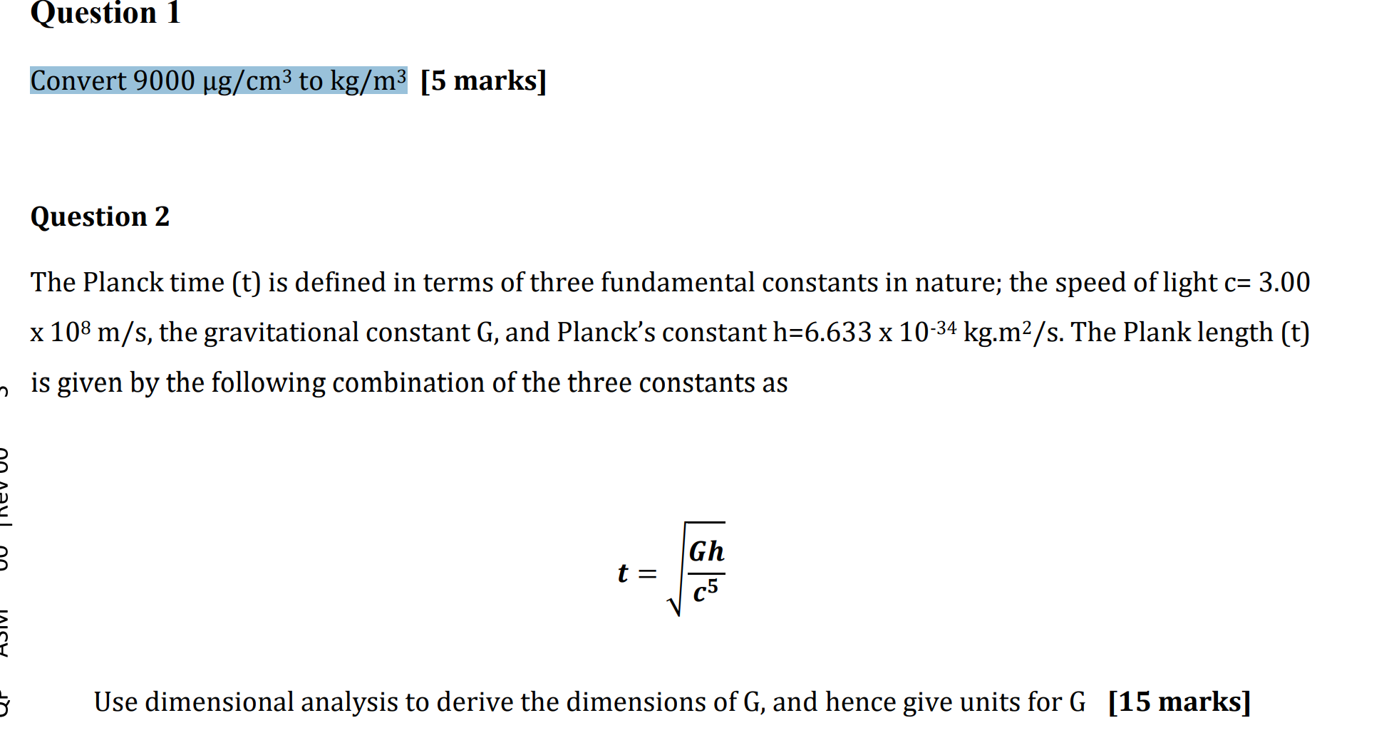 Solved The Planck time (t) ﻿is defined in terms of three | Chegg.com
