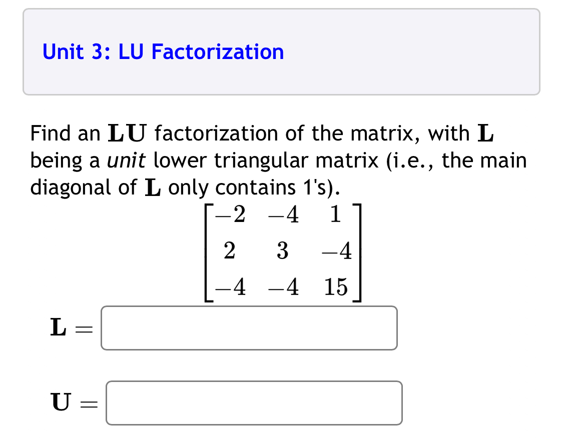 Solved Unit 3 Lu Factorizationfind An Lu ﻿factorization Of