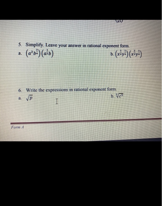 Solved 5. Simplify. Leave your answer in rational exponent | Chegg.com