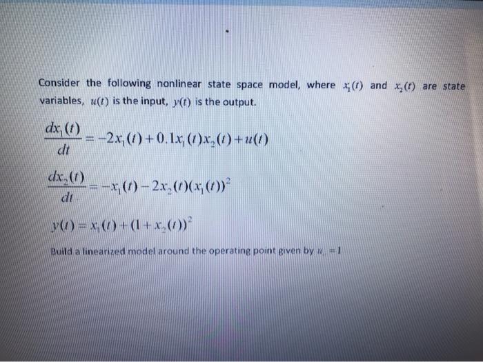Solved Consider the following nonlinear state space model, | Chegg.com