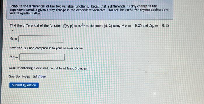 Solved Compute the differential of the two variable | Chegg.com