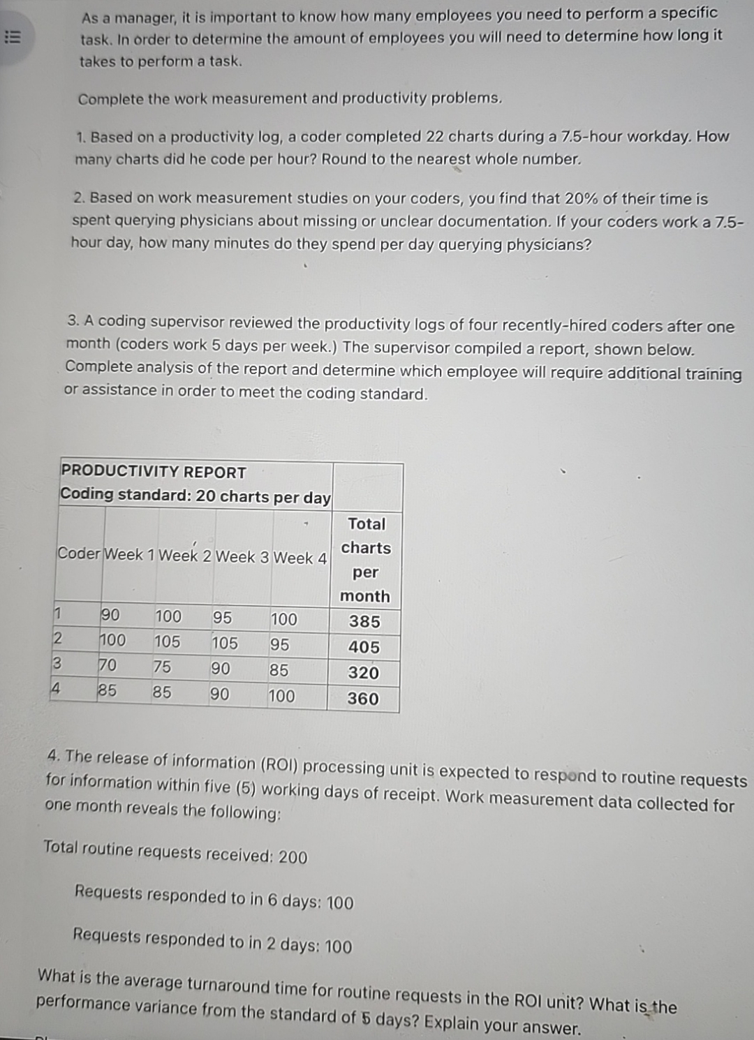 Solved As a manager, it is important to know how many | Chegg.com