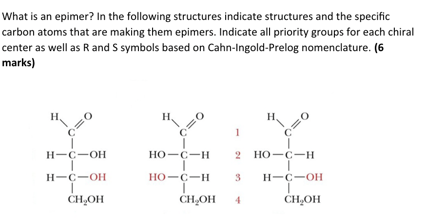 Solved What is an epimer? In the following structures | Chegg.com