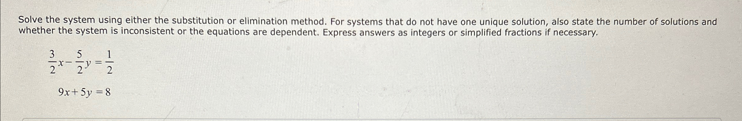 Solved Solve the system using either the substitution or | Chegg.com