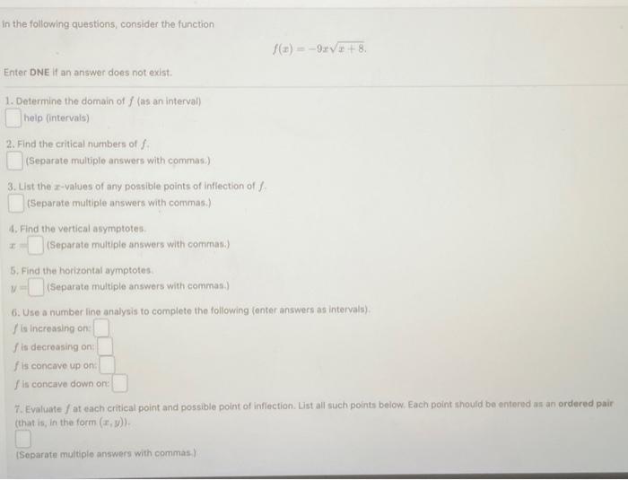 Solved in the following questions, consider the function | Chegg.com