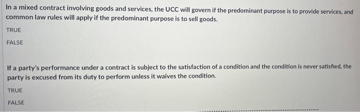 Solved In a mixed contract involving goods and services, the | Chegg.com